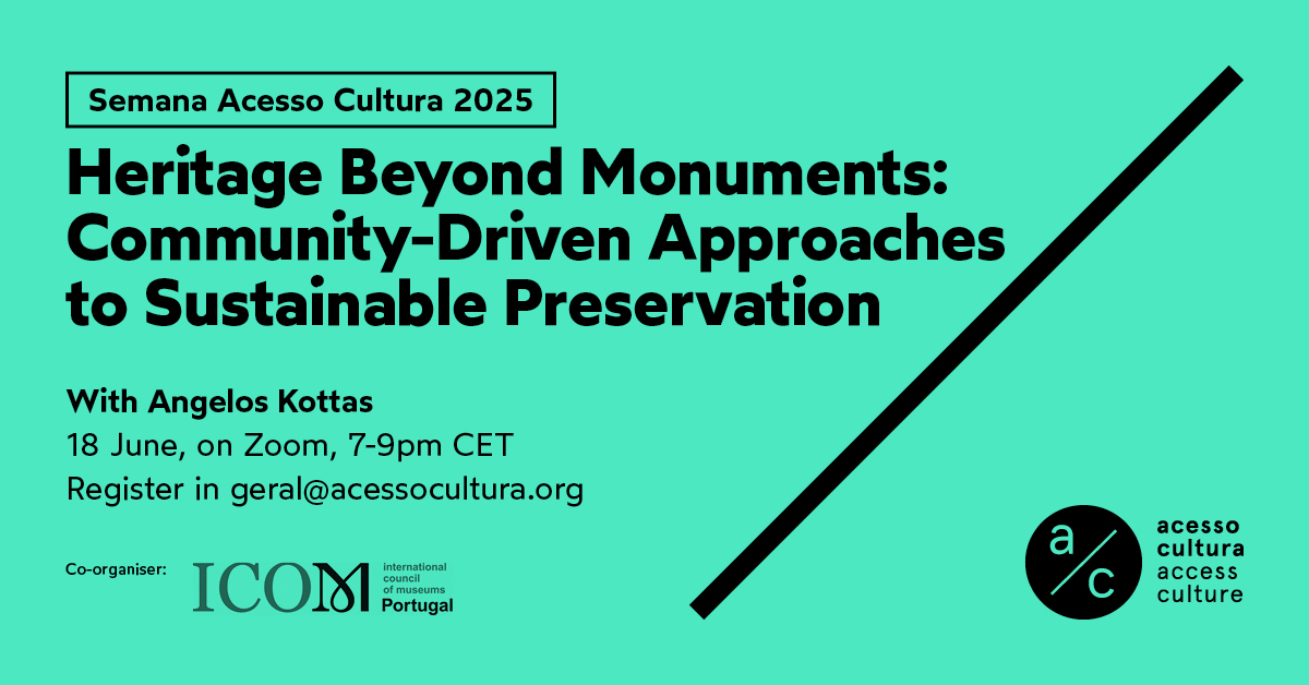 Heritage Beyond Monuments: Community-Driven Approaches to Sustainable Preservation – Acesso Cultura